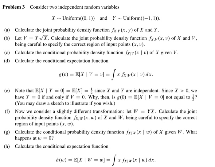 Solved Problem 3 Consider two independent random variables X | Chegg.com