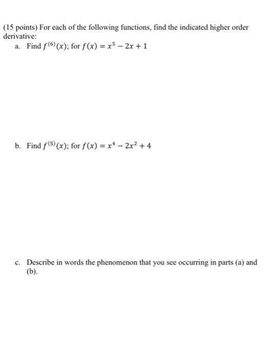 Solved (15 points) For each of the following functions, find | Chegg.com