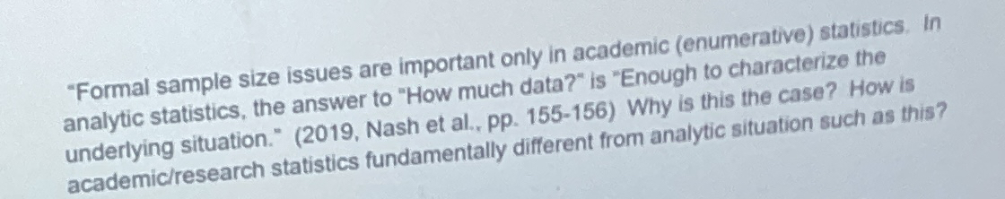 Solved Formal sample size issues are important only in | Chegg.com