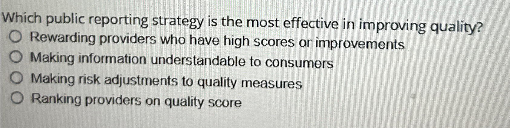 Solved Which public reporting strategy is the most effective | Chegg.com