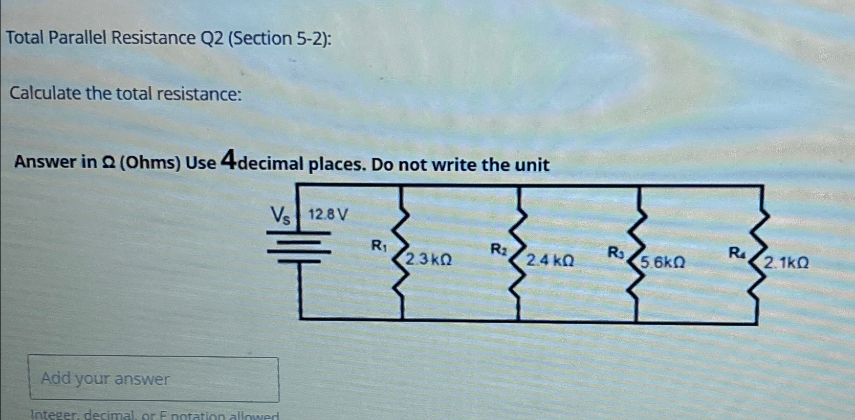Solved Total Parallel Resistance Q2 (Section 5-2):Calculate | Chegg.com