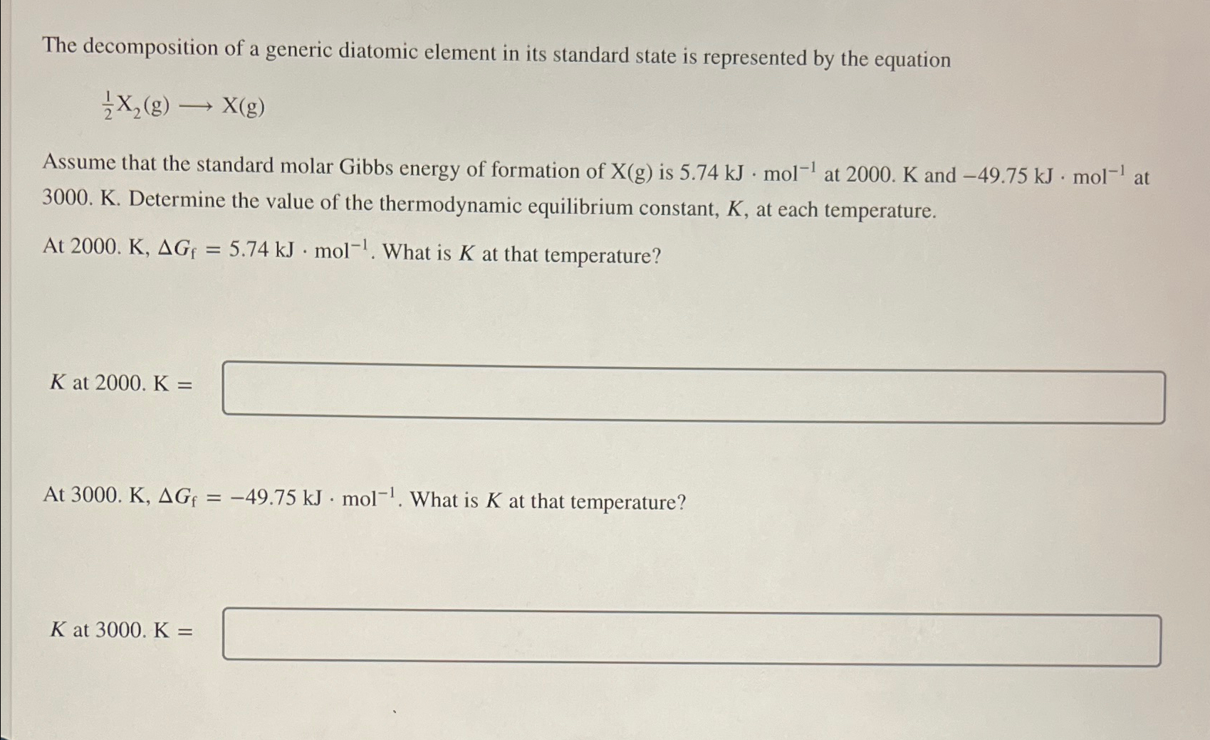 Solved The decomposition of a generic diatomic element in | Chegg.com