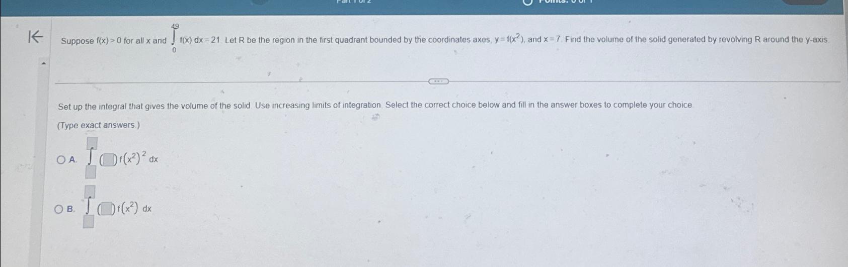 Solved Suppose F X 0 ﻿for All X ﻿and ∫049f X Dx 21 ﻿let R