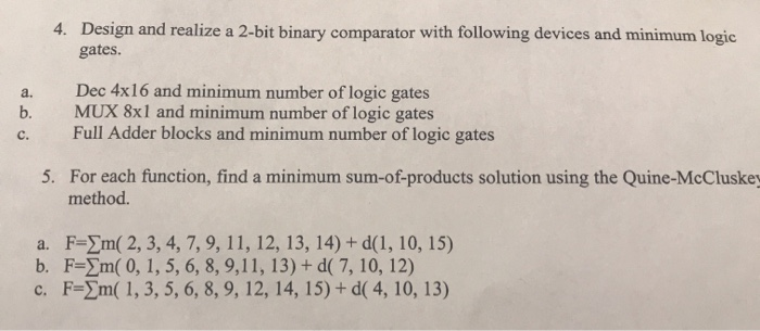 Solved 4 Design And Realize A 2 Bit Binary Comparator With