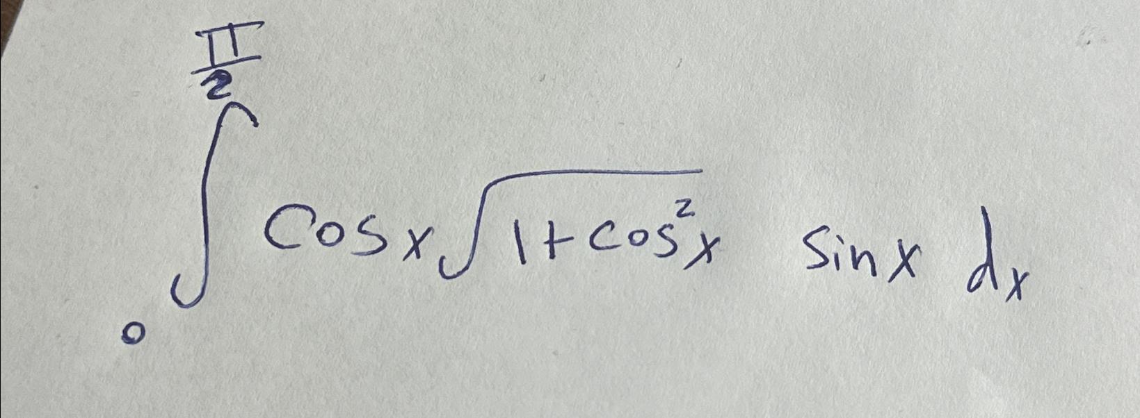 Solved ∫0π2cosx1+cos2x2sinxdx | Chegg.com