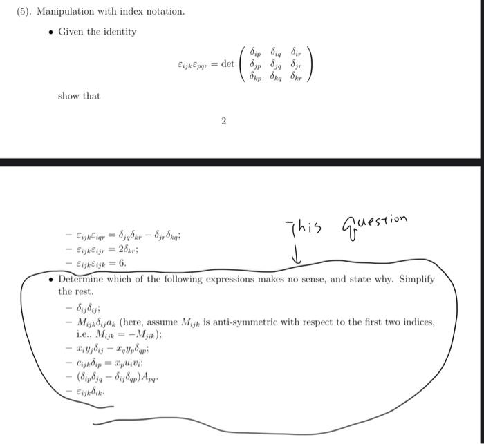 Solved (5). Manipulation with index notation. - Given the | Chegg.com
