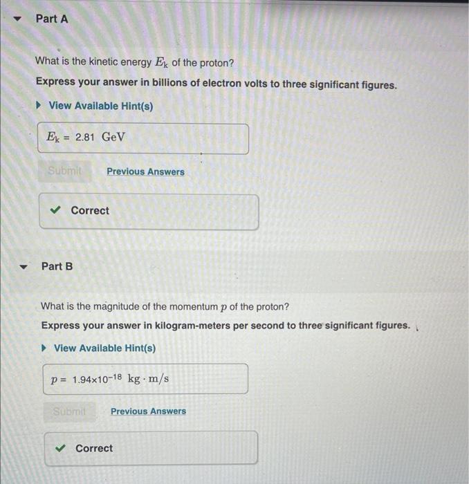 Solved A proton (with a rest mass m=1.67×10−27 kg ) has a | Chegg.com