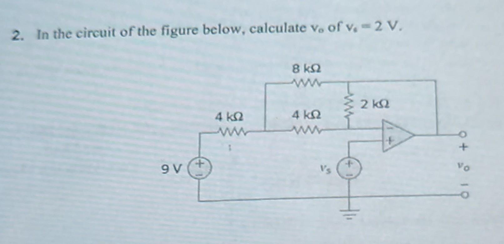 2. In the circuit of the figure below, calculate v0 | Chegg.com