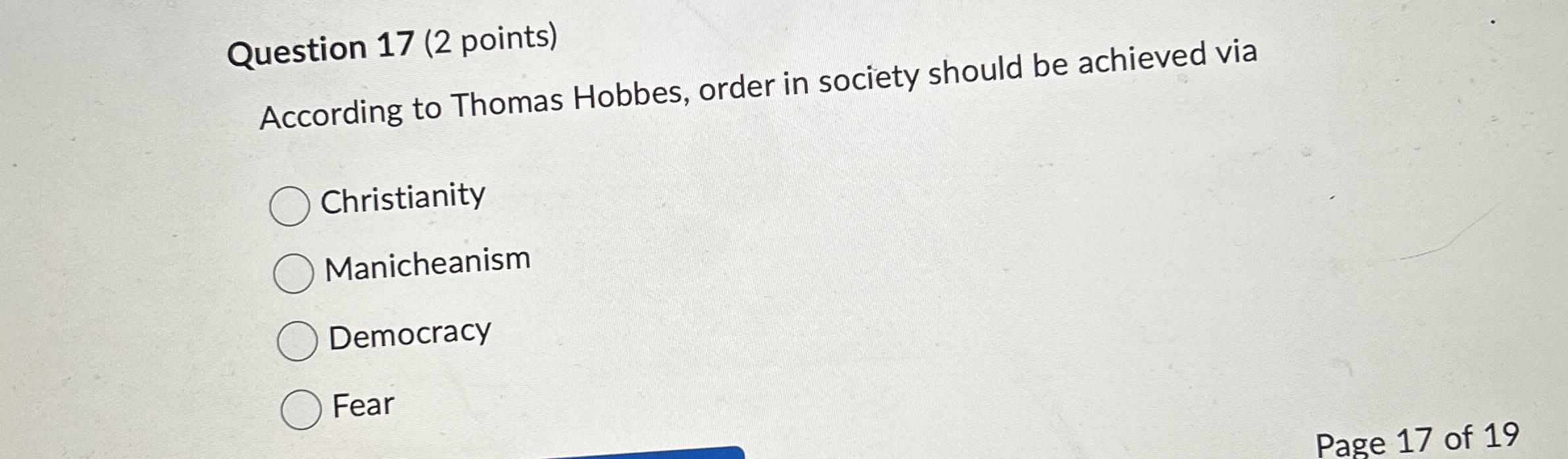 Solved Question 17 (2 points)According to Thomas Hobbes, | Chegg.com Solved Question 17 (2 points)According to Thomas Hobbes, | Chegg.com