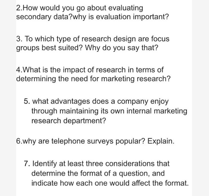 solved-2-how-would-you-go-about-evaluating-secondary-chegg