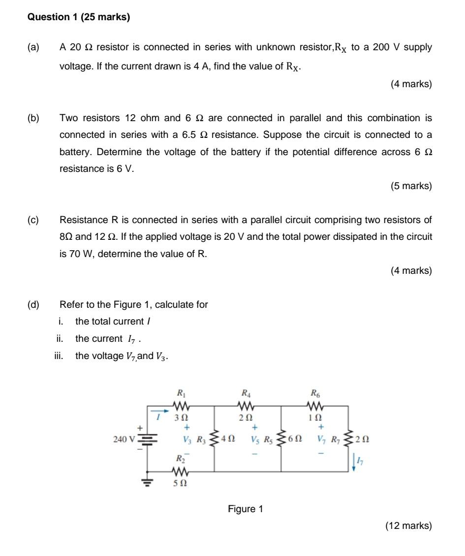 Solved Question 1 (25 marks) (a) A 20 resistor is connected | Chegg.com