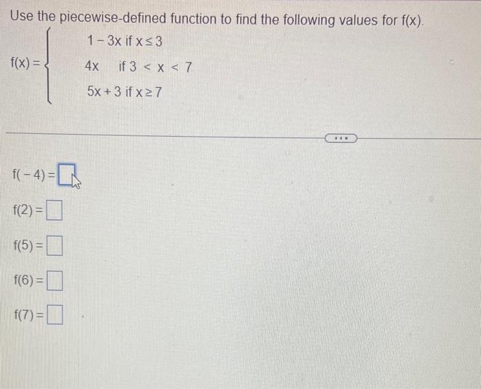 Solved Use the piecewise-defined function to find the | Chegg.com