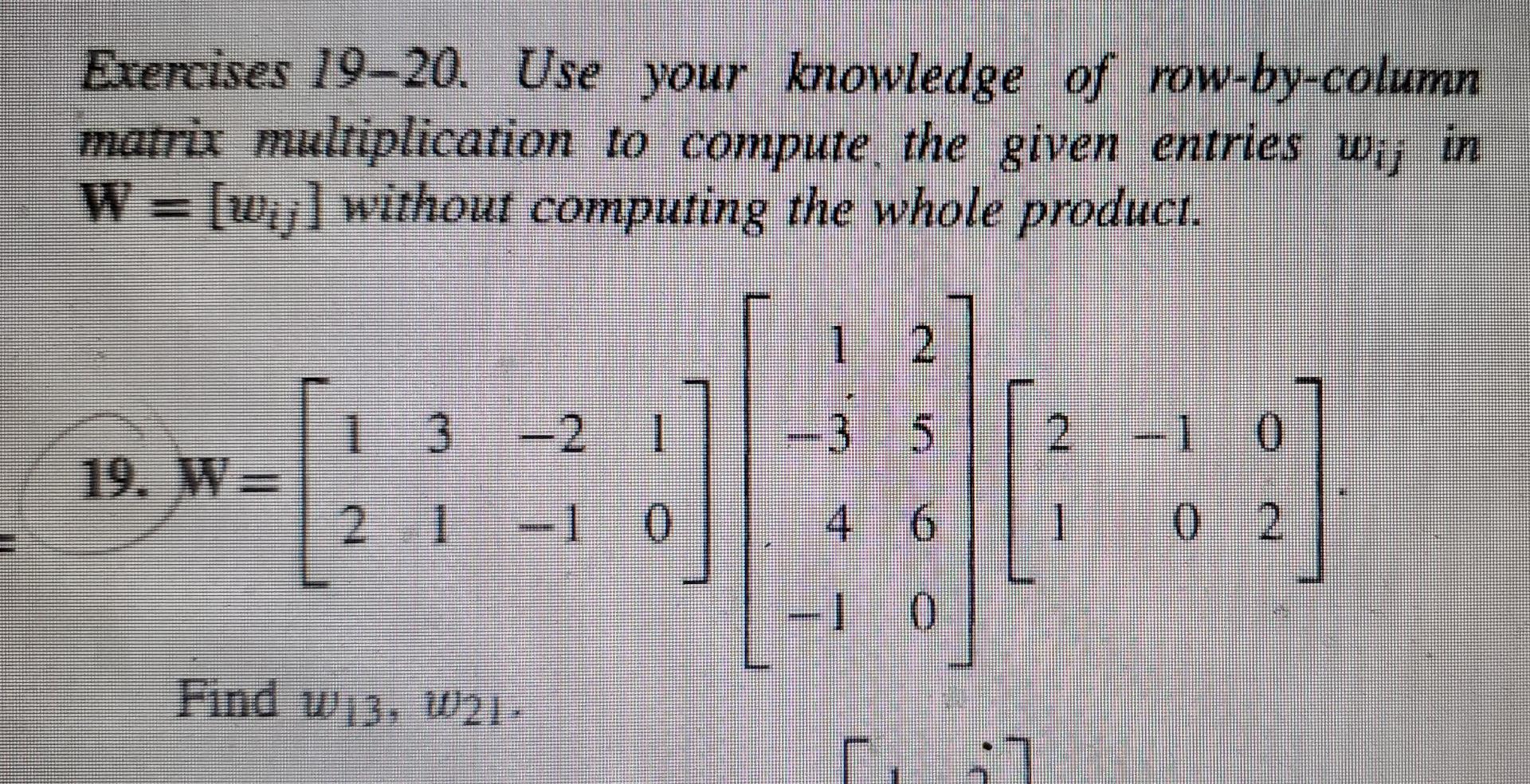 Solved Exercises 19-20. Use your knowledge of row-by-column | Chegg.com