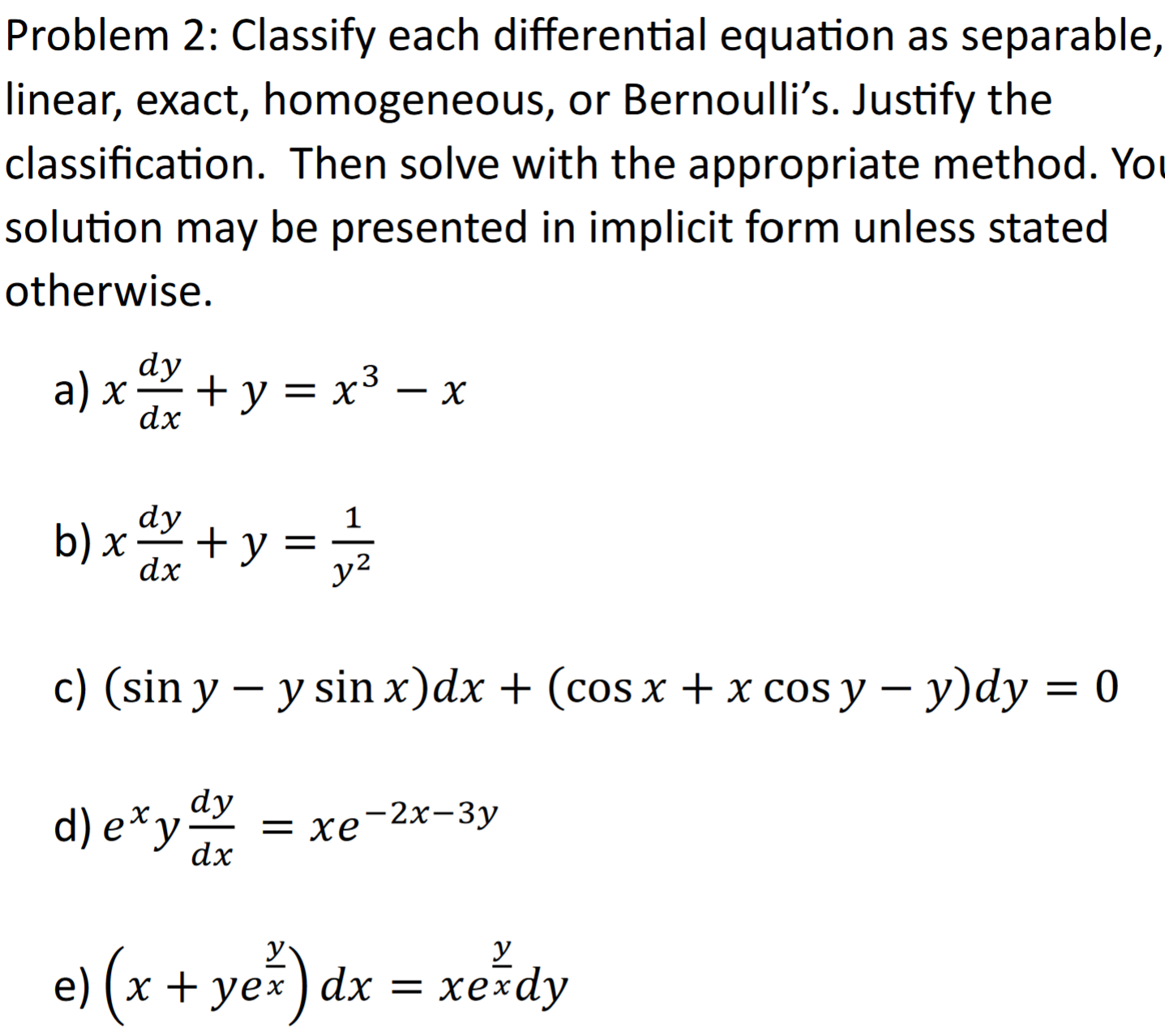 Solved Problem 2: Classify each differential equation as | Chegg.com
