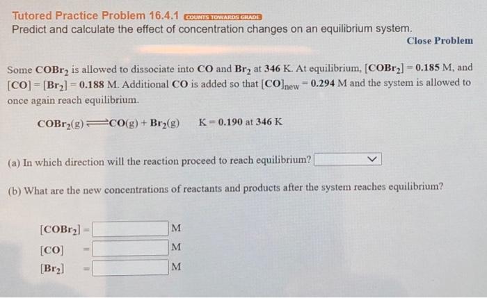 Solved Tutored Practice Problem 16.4.1 COUNTS TOWARDS GIUDE | Chegg.com