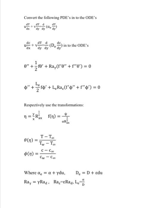 Solved Please convert the following PDE's into the given | Chegg.com