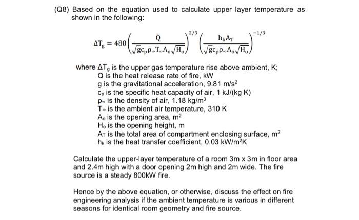 Solved Q8) Based on the equation used to calculate upper | Chegg.com