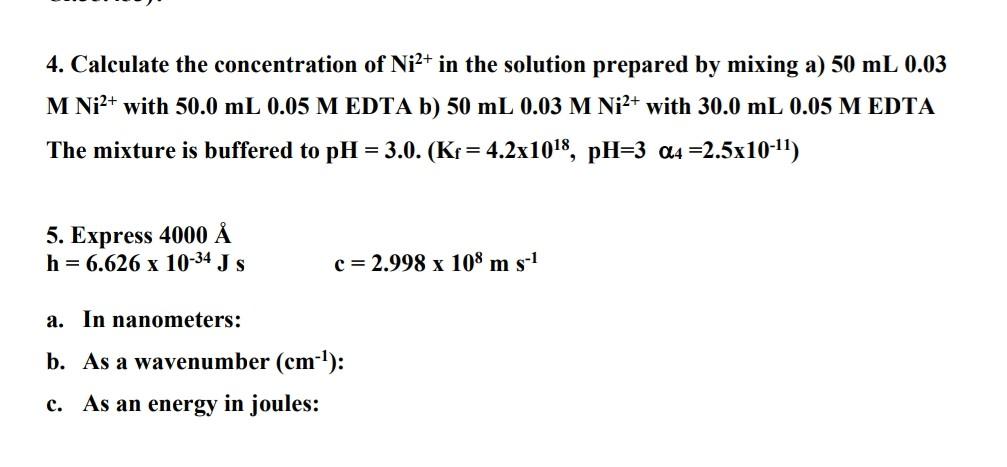 Solved 4. Calculate the concentration of Ni2+ in the | Chegg.com