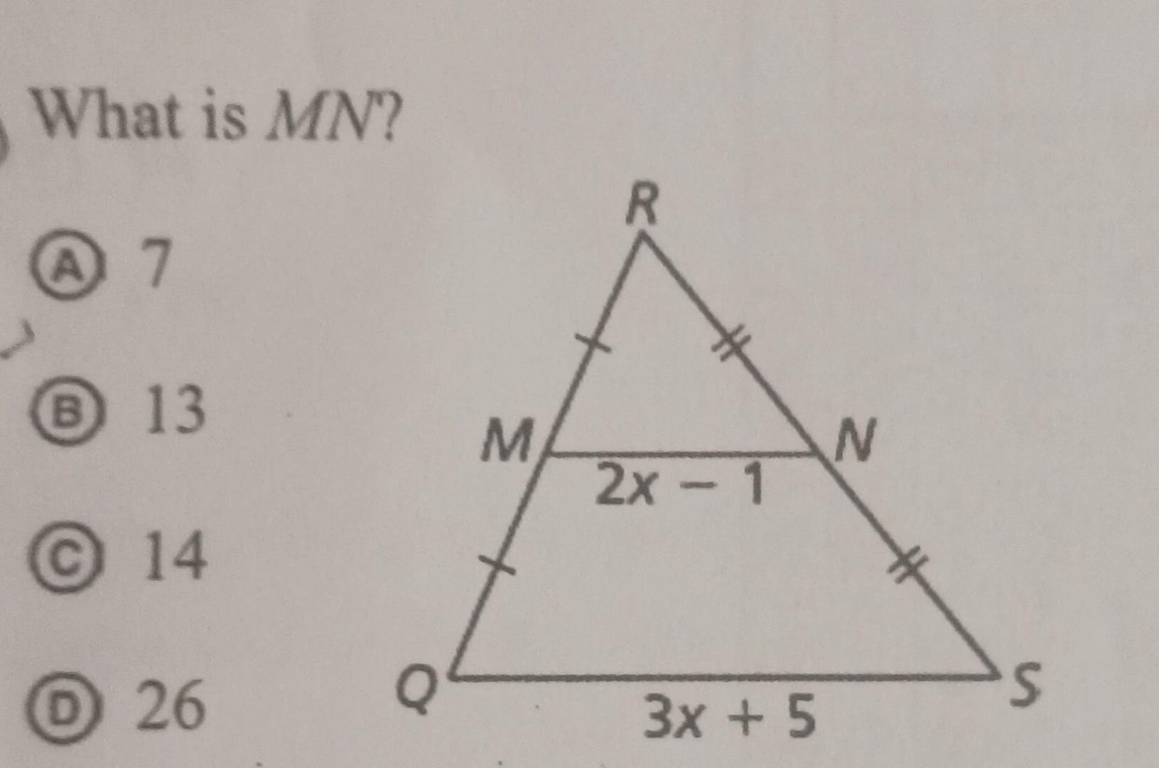 Solved What is MN ? (A) 7 (B) 13 (C) 14 (D) 26 | Chegg.com