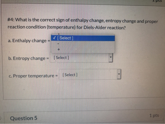 Solved PLS #4: What is the correct sign of enthalpy change, | Chegg.com