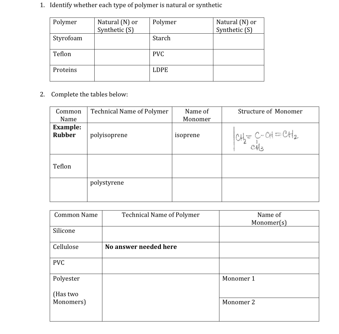 Solved Identify whether each type of polymer is natural or | Chegg.com