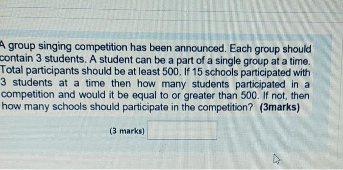 Solved A group singing competition has been announced. Each | Chegg.com