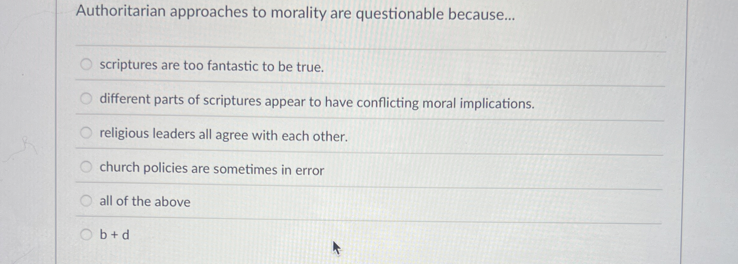 Solved Authoritarian approaches to morality are questionable | Chegg.com