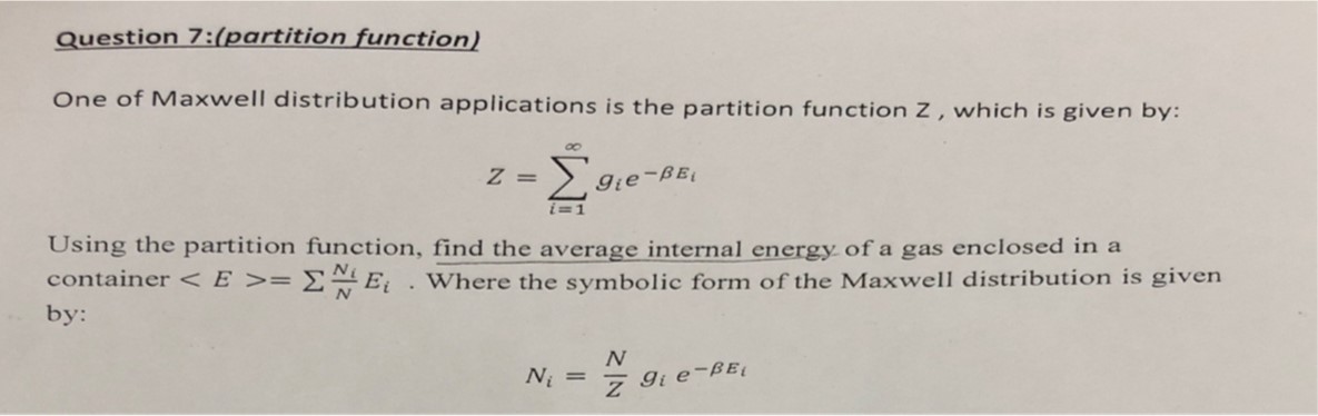 Solved Question 7:(partition function)One of Maxwell | Chegg.com