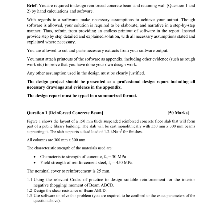 Solved Brief: You are required to design reinforced concrete | Chegg.com