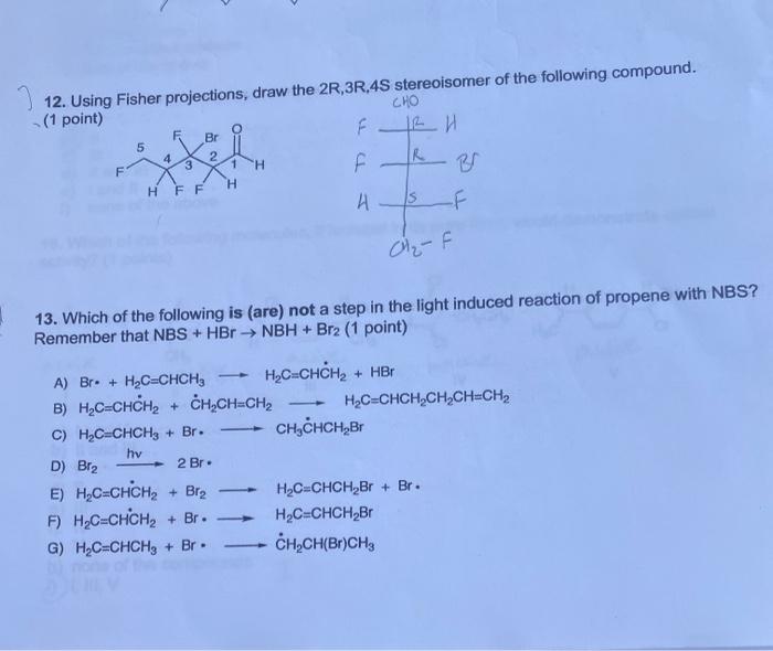 Solved 12. Using Fisher projections, draw the 2R 3R.45 | Chegg.com
