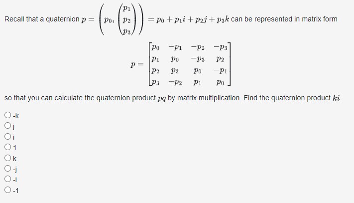Solved Recall that a quaternion | Chegg.com