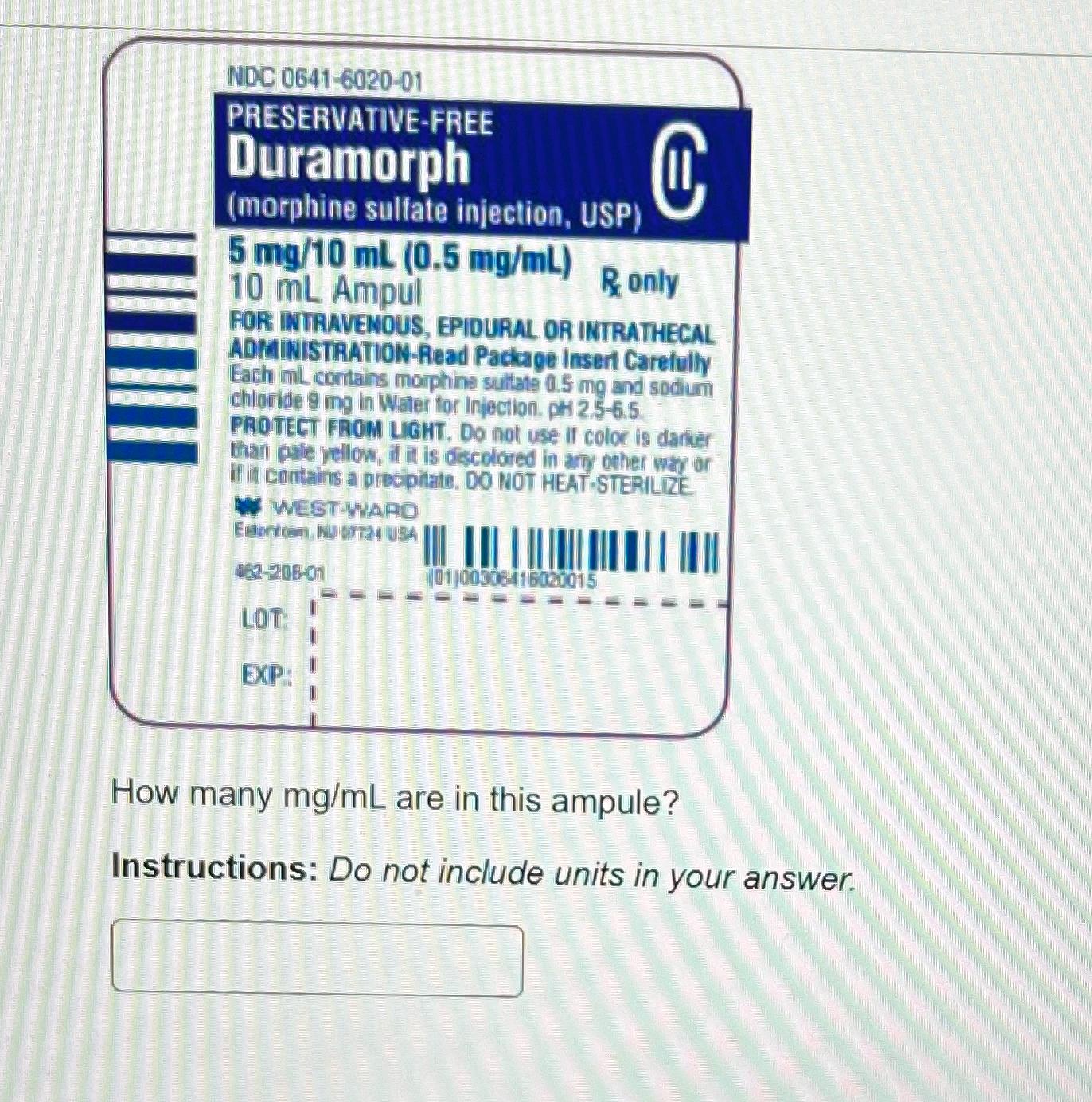 Solved How many mgmL ﻿are in this ampule?Instructions: Do | Chegg.com