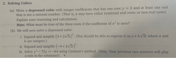 Solved 2. Solving Cubics (a) Write a depressed cubic with | Chegg.com