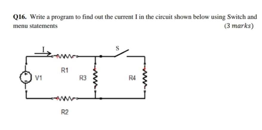 Solved Q16. Write a program to find out the current I in the | Chegg.com