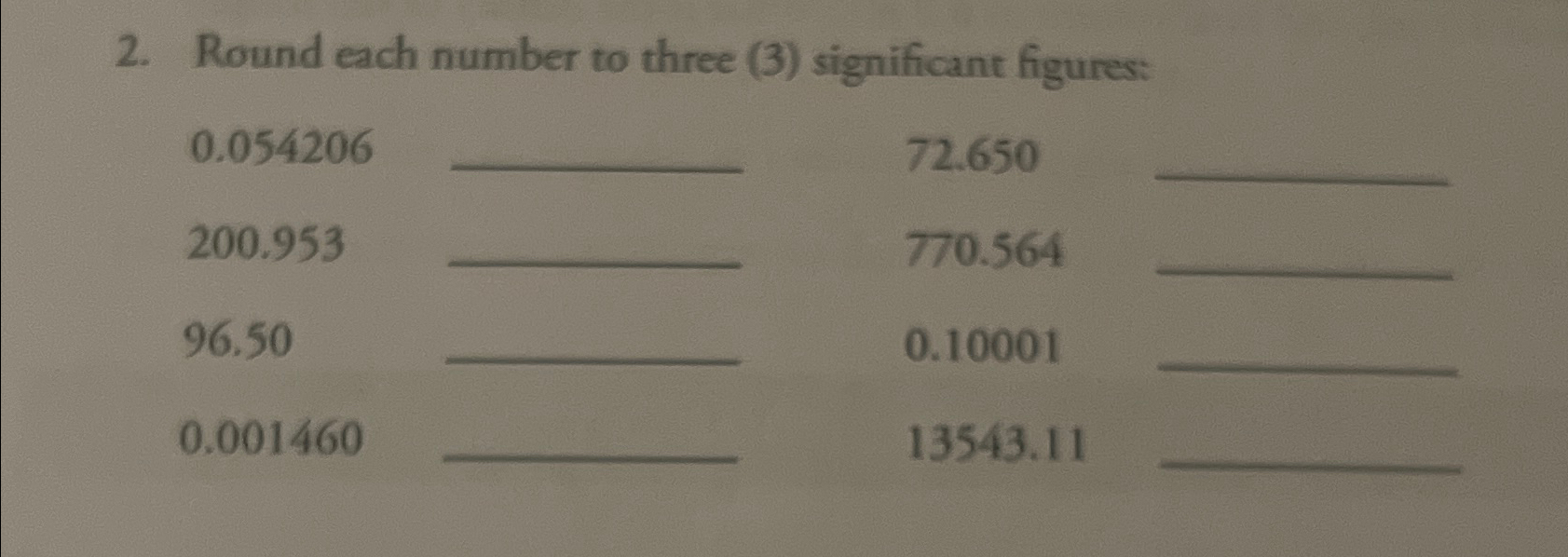 Solved Round each number to three (3) ﻿significant | Chegg.com