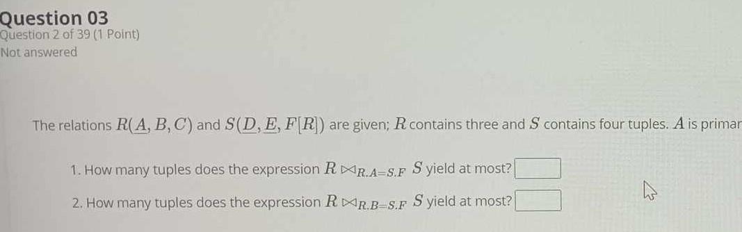 Solved The relations R(A,B,C) and S(D,E,F[R]) are given; R | Chegg.com