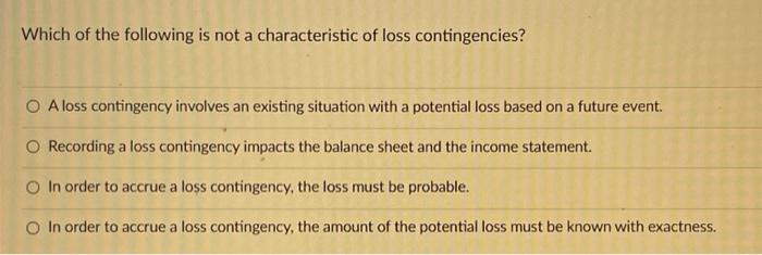 Solved Which of the following is not a characteristic of | Chegg.com