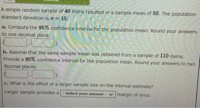 Solved A simple random sample of 40 items resulted in a | Chegg.com