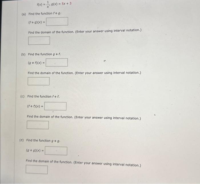Solved f(x)=x1,g(x)=5x+3 (a) Find the function f∘g. | Chegg.com