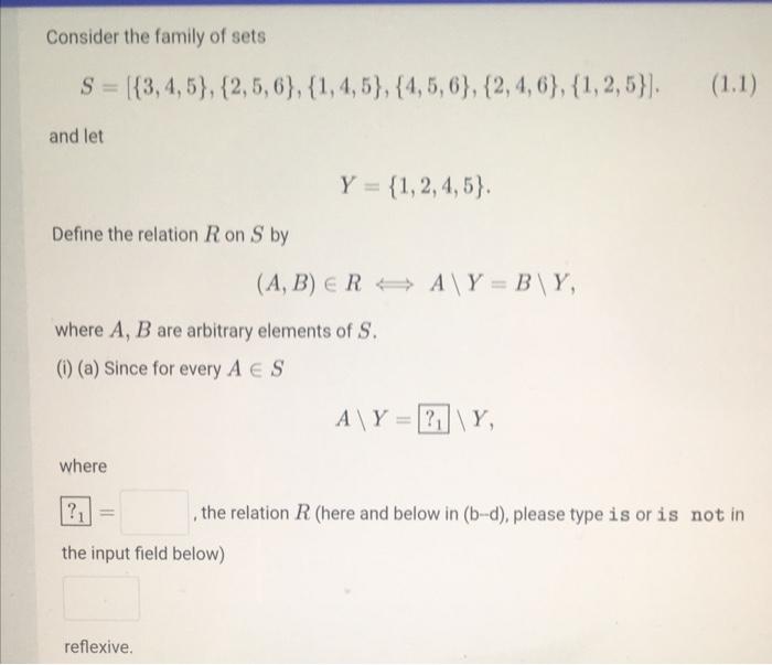 Solved Consider the family of sets S = [{3,4,5), (2,5,6}, | Chegg.com