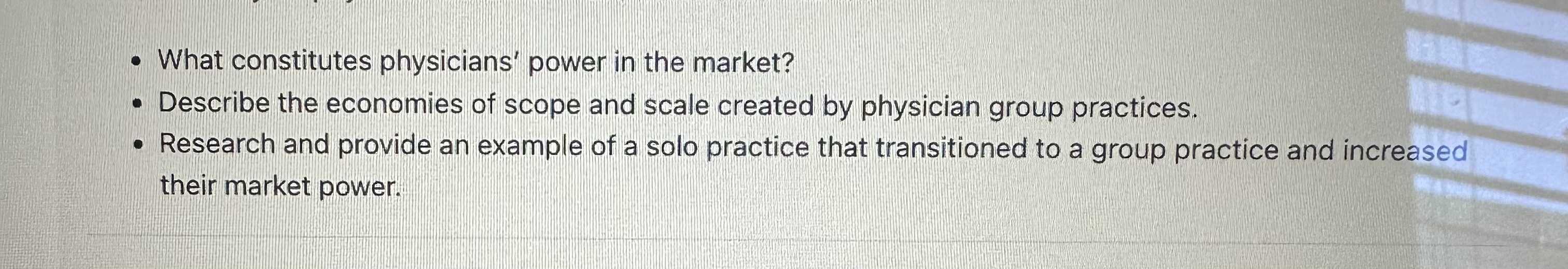 [Solved]: What constitutes physicians' power in the mark