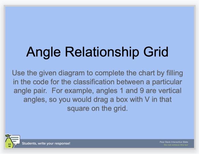 Solved Angle Relationship Grid Use the given diagram to | Chegg.com