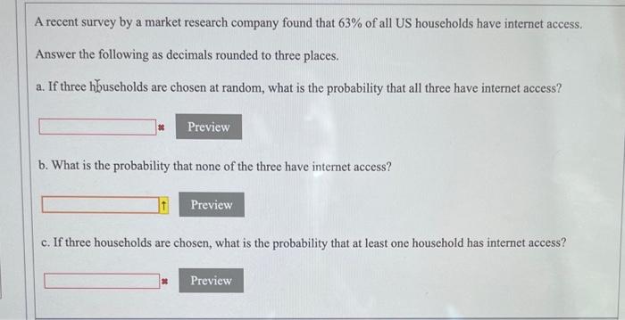 Solved A recent survey by a market research company found | Chegg.com