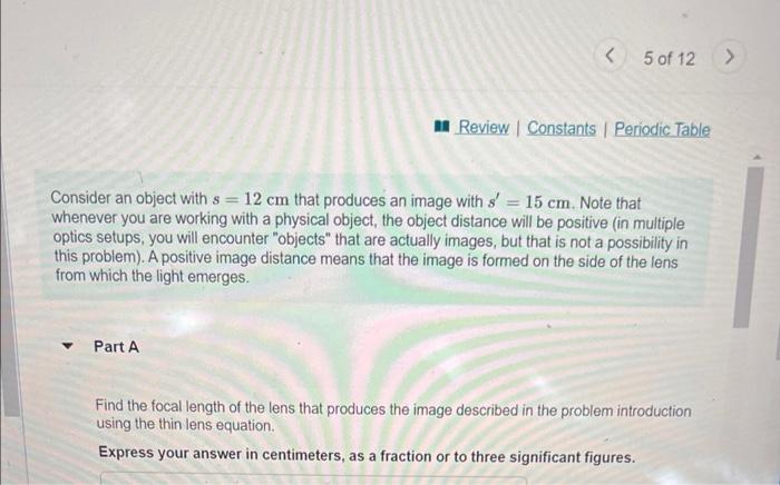 Solved Consider an object with s=12 cm that produces an | Chegg.com
