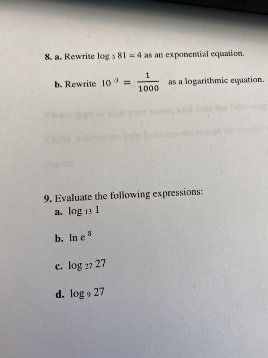 Solved 8. a. Rewrite log 3 81 = 4 as an exponential | Chegg.com