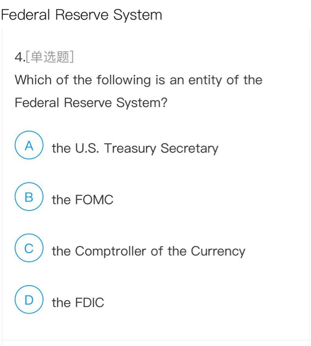 Solved Federal Reserve System 4.[ 5] Which of the following | Chegg.com