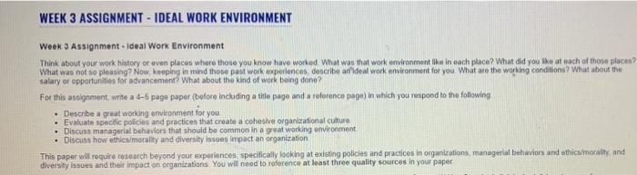 WEEK 3 ASSIGNMENT - IDEAL WORK ENVIRONMENT Week 3 | Chegg.com