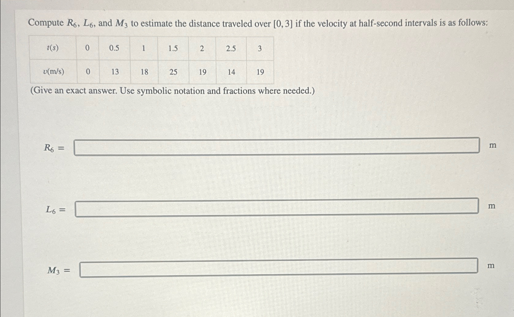 Solved Compute R6,L6, ﻿and M3 ﻿to estimate the distance | Chegg.com