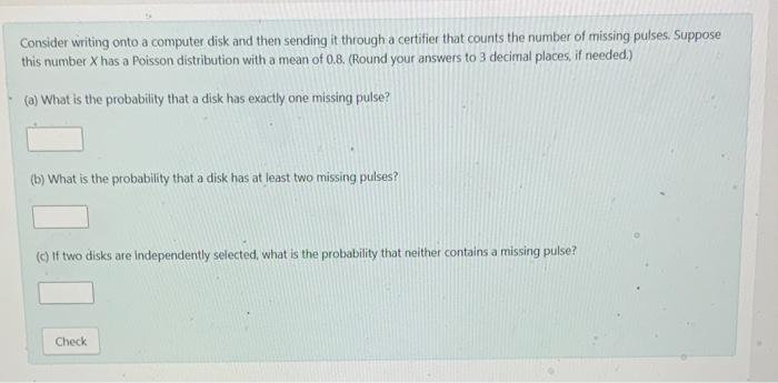 Solved Consider writing onto a computer disk and then | Chegg.com
