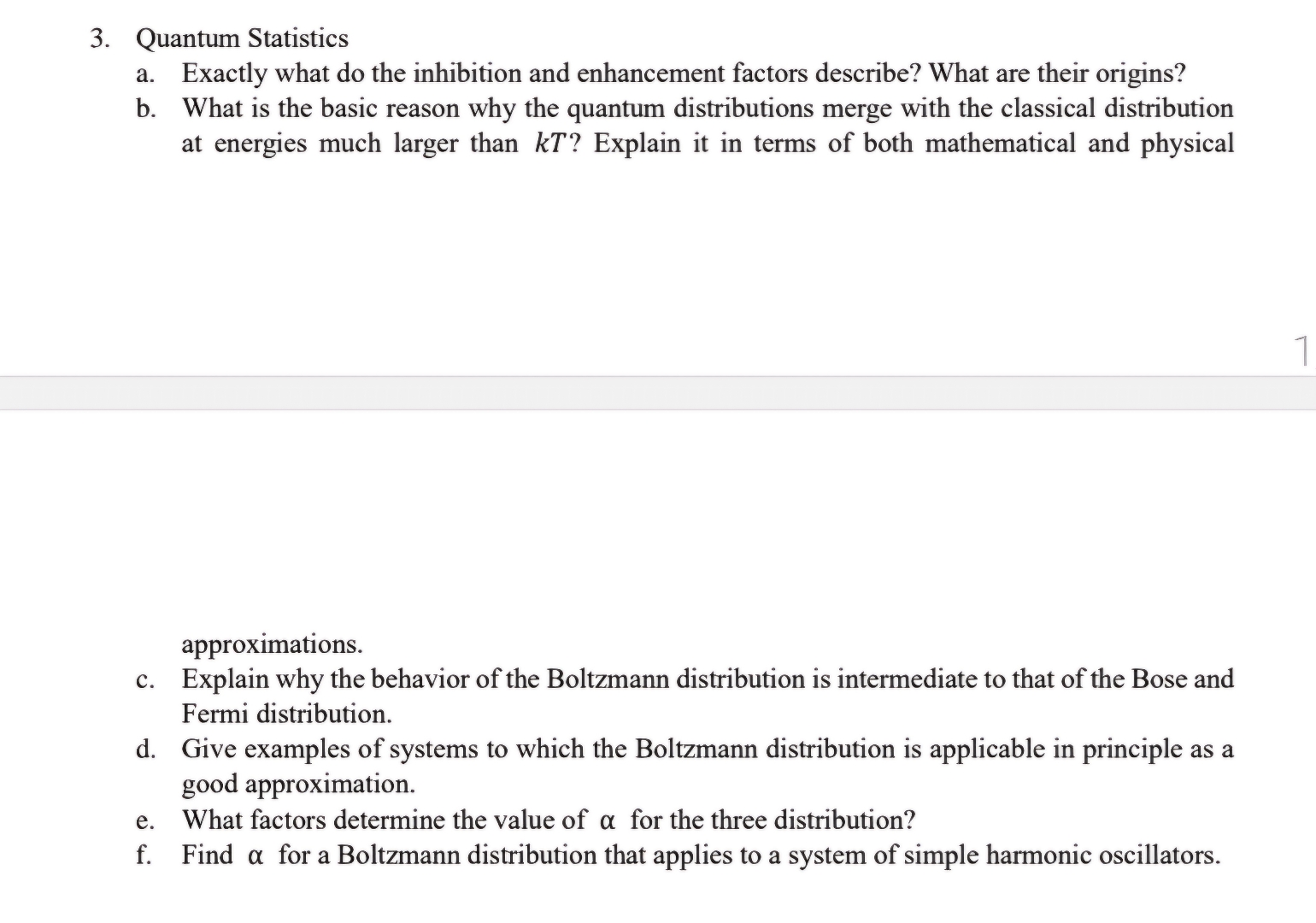Solved Quantum Statisticsa. ﻿Exactly what do the inhibition | Chegg.com